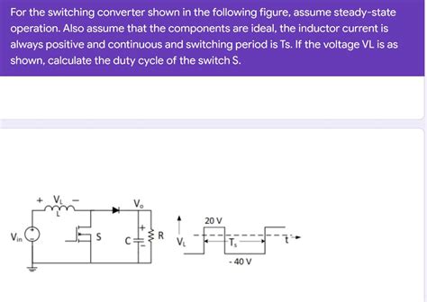 solved for the switching converter shown in the following