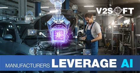 how to boost manufacturing with ai ml v2soft posted on the topic
