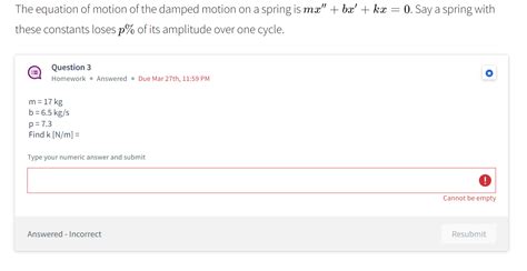 Solved The Equation Of Motion Of The Damped Motion On A