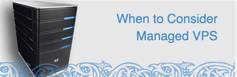 When To Consider Switching To Managed Vps Semoweb Blog Semoweb Blog