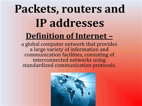 Packets Routers And Ip Addresses Ppt