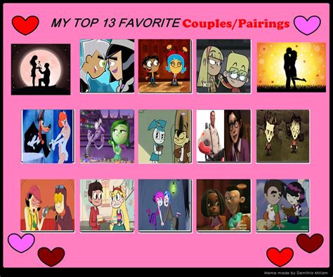 My Top 13 Favorite Couplespairings By Toongirl18 On Deviantart