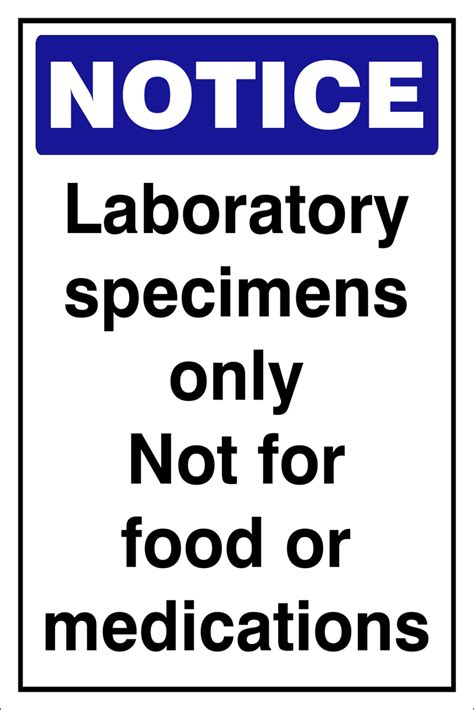Notice Laboratory Specimens Only Not For Food Or Medications Safety