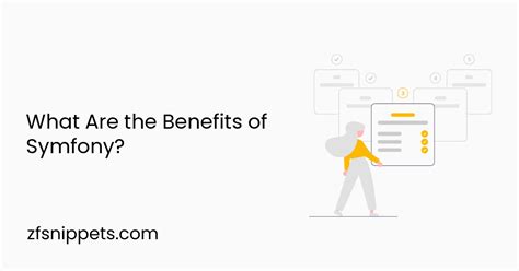 What Are The Benefits Of Symfony