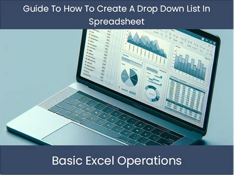 Guide To How To Create A Drop Down List In Spreadsheet