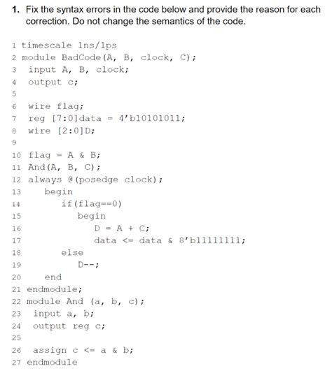 Solved 1 Fix The Syntax Errors In The Code Below And