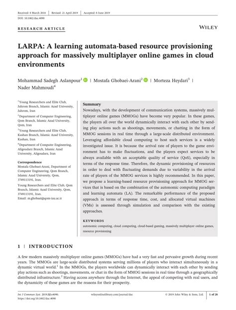 Larpa A Learning Automata‐based Resource Provisioning Approach For Massively Multiplayer Online