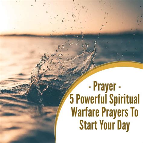 7 Spiritual Warfare Prayers To Start The Day Christianstt Spiritual