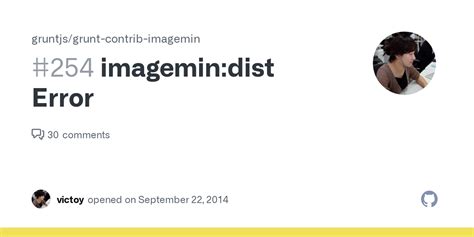 imagemin dist error · issue 254 · gruntjs grunt contrib imagemin · github