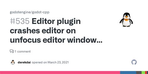 Editor Plugin Crashes Editor On Unfocus Editor Window Then Refocus When