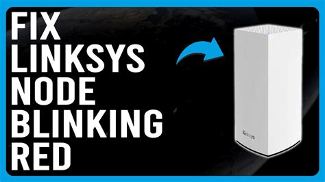 How To Fix Linksys Node Blinking Red Connection Lost Understand Why It Happens And How To Fix