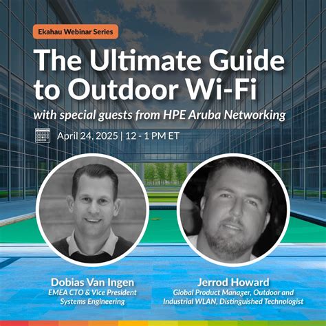 Join Our Webinar Featuring Wireless Experts From Hpe Aruba Networking Who… Ekahau