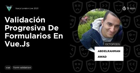 validación progresiva de formularios en vue js by abdelrahman awad