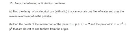 Solved Solve the following optimization problems:(a) ﻿Find | Chegg.com