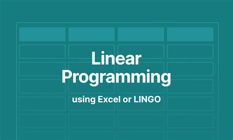 Do Linear Non Linear Integer Programming Optimization Excel Solver And Lingo By Iottio Fiverr