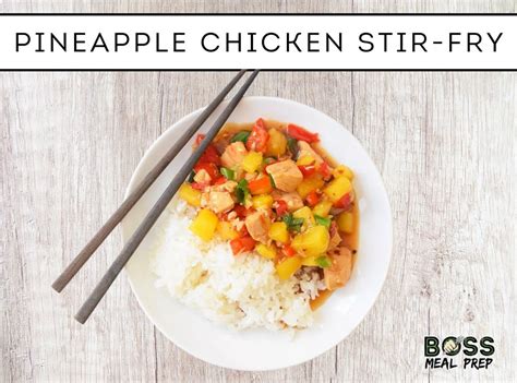 Pineapple Chicken Stir Fry Signature Boss Meal Prep