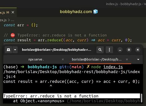 Typeerror Reduce Is Not A Function In Javascript Solved Bobbyhadz