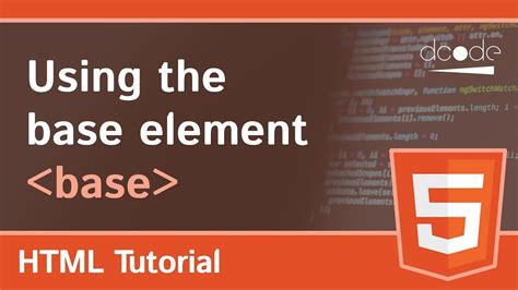 html base tag base url element youtube