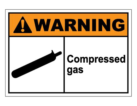 Warning Compressed Gas Sign Veteran Safety Solutions