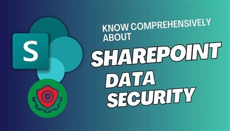 Sharepoint Data Security Everything You Need To Know