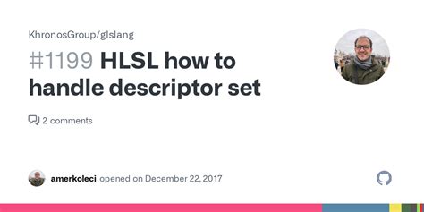 HLSL How To Handle Descriptor Set Issue KhronosGroup Glslang GitHub