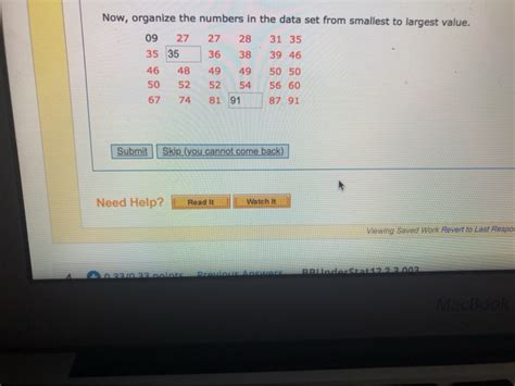 Solved Now Organize The Numbers In The Data Set From