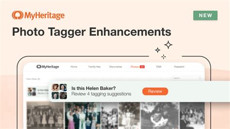 New Photo Tagger Enhancements Myheritage Blog