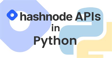 how to use hashnode apis in python