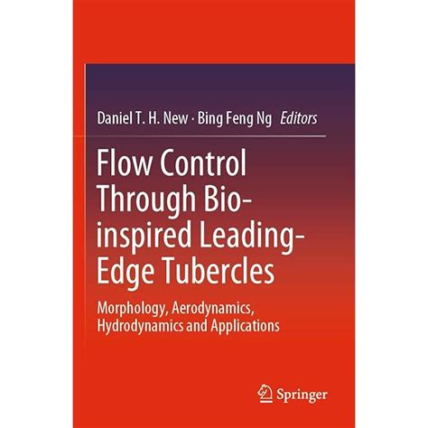 Buy Flow Control Through Bio Inspired Leading Edge Tubercles