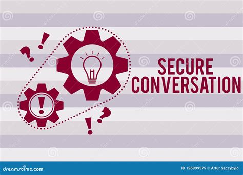 Conceptual Hand Writing Showing Secure Conversation Business Photo