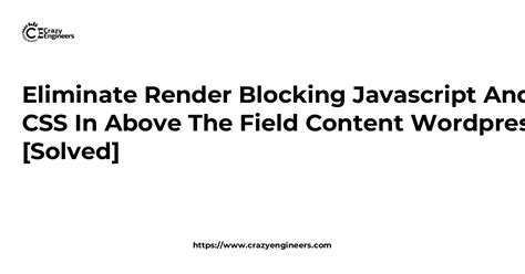 Eliminate Render Blocking Javascript And Css In Above The Field Content Wordpress Solved