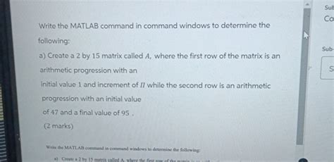 Solved Write The MATLAB Command In Command Windows To Chegg Com
