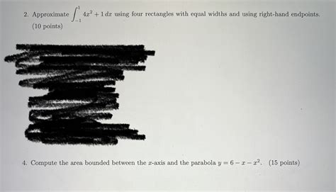 Solved 2 Approximate ∫−114x21dx Using Four Rectangles With