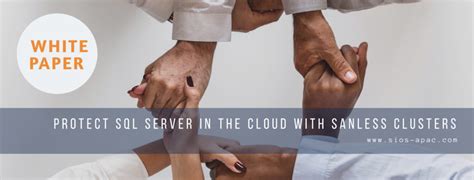 White Paper Protect Sql Server In The Cloud With Sanless Clusters