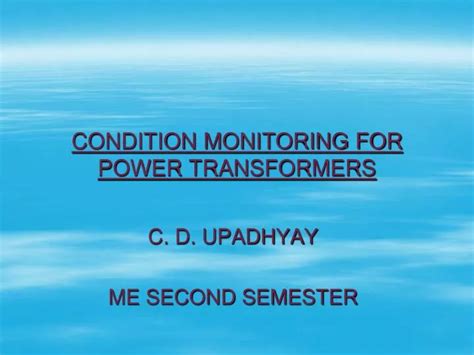 Ppt Condition Monitoring For Power Transformers Powerpoint Presentation Id 4511375