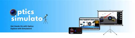Optics Simulators
