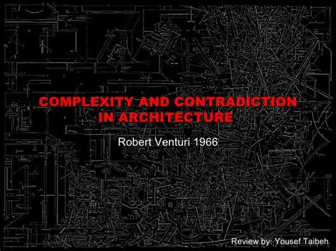 complexity and contradiction in architecture