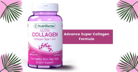 Best Collagen Supplements In Pakistan Nutrifactor