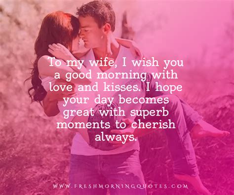 To My Wife Good Morning Messages For Wife Romantic Good Morning