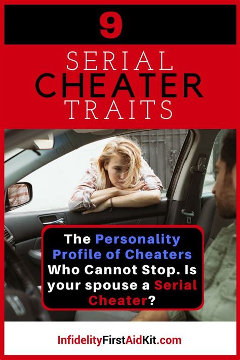 Serial Cheater Profile 9 Personality Traits Infidelity First Aid Kit Artofit