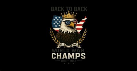 Back To Back World War Champs 1718 1945 American Flag Sticker