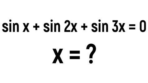 Sinx Sin2x Sin3x 0 Giải Phương Trình Sinxsin2xsin3x0 Dễ Hiểu Có Ví Dụ
