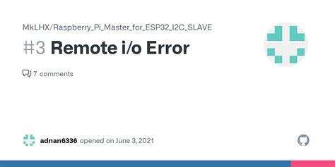 Remote I O Error Issue MkLHX Raspberry Pi Master For ESP I C SLAVE GitHub