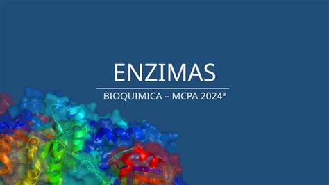 31 Enzimas Estructura Y Funcion Bioquimica Pptx
