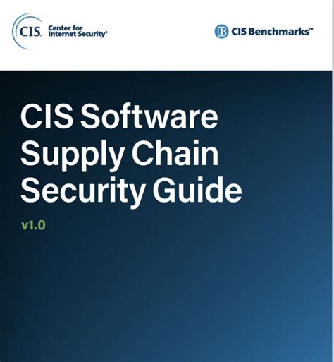 Huzeyfe Onal On Linkedin Cis Software Supply Chain Security Guide D2ycdufk