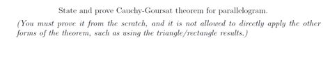 Solved State And Prove Cauchy Goursat Theorem For Chegg