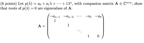 Solved points Let p λ a a λ λn with companion Chegg com