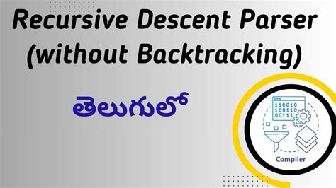 13 Recursive Descent Parser Without Backtracking Top Down Parser Compiler Design Youtube
