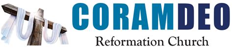 Our Church Polity Coram Deo Reformation Church