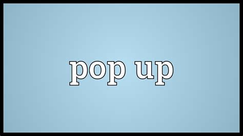 Pop Up Meaning YouTube